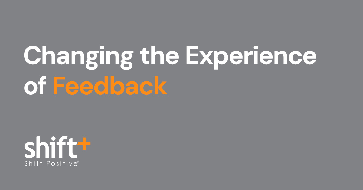 Solution-Focused T-Chart: Transform Feedback | Shift Positive 360